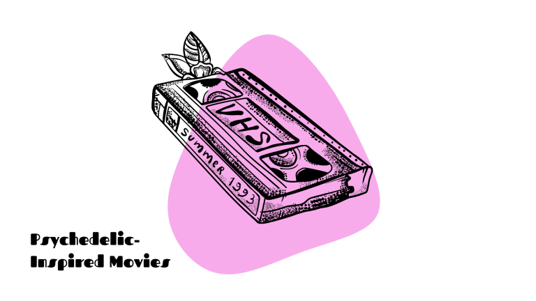 32 Psychedelic-Inspired Movies & Documentaries To Expand Your Mind ...